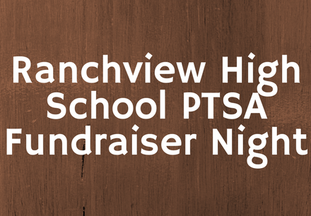 Ranchview High School PTSA Fundraiser Night | Carrollton-Farmers Branch ISD