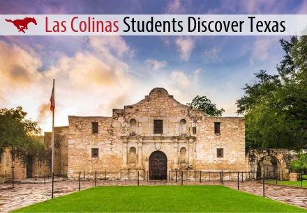 Las Colinas Students Discover Texas | Carrollton-Farmers Branch ISD