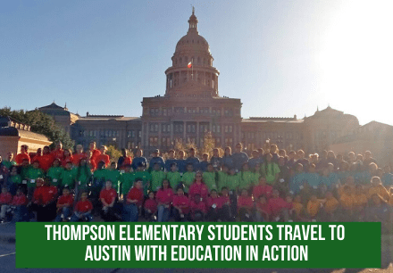 Thompson Elementary Students Travel to Austin with Education in Action ...